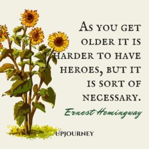 108 Famous and Motivational Hero Quotes and Sayings