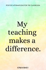 150+ Positive Affirmations for the Classroom