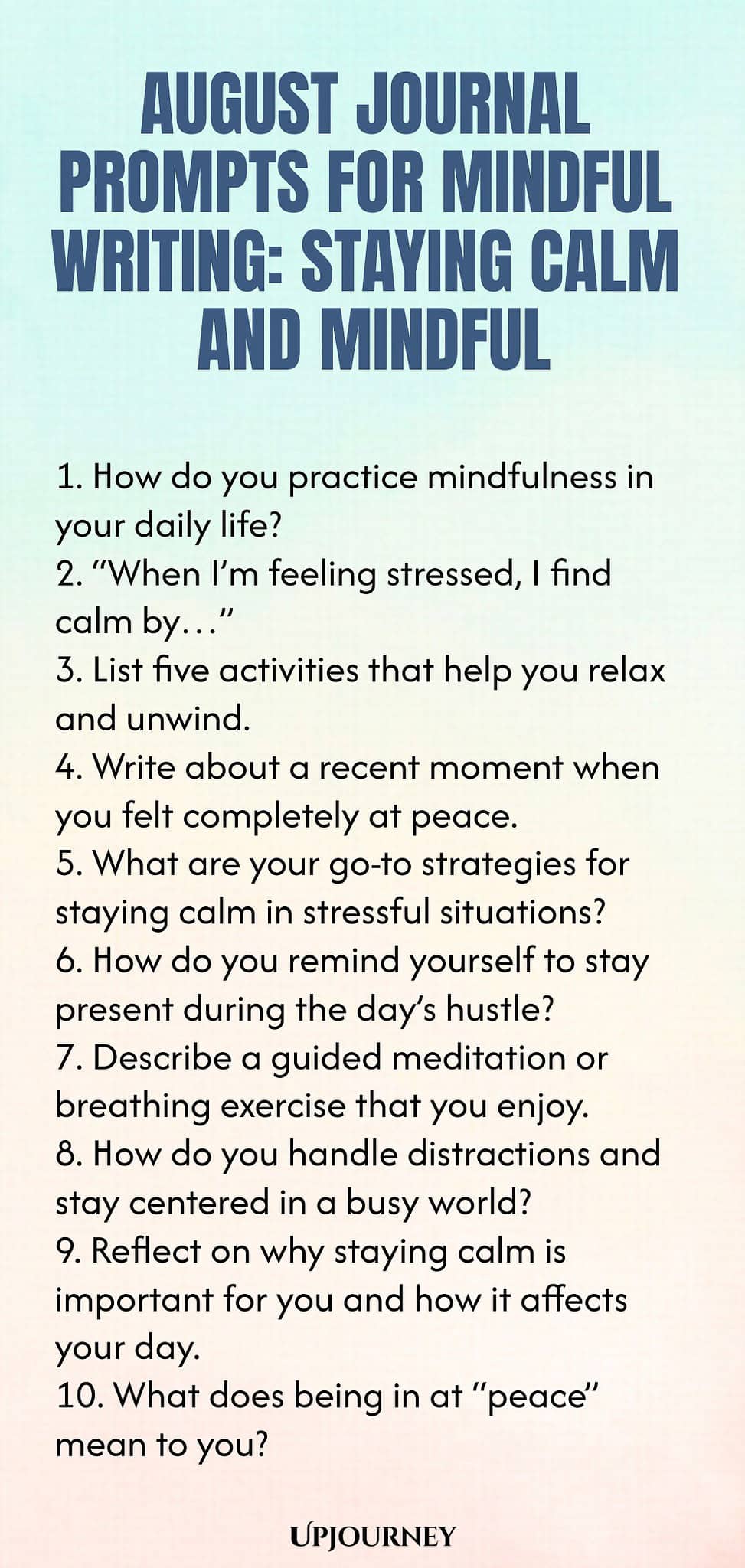 120+ August Journal Prompts for Mindful Writing
