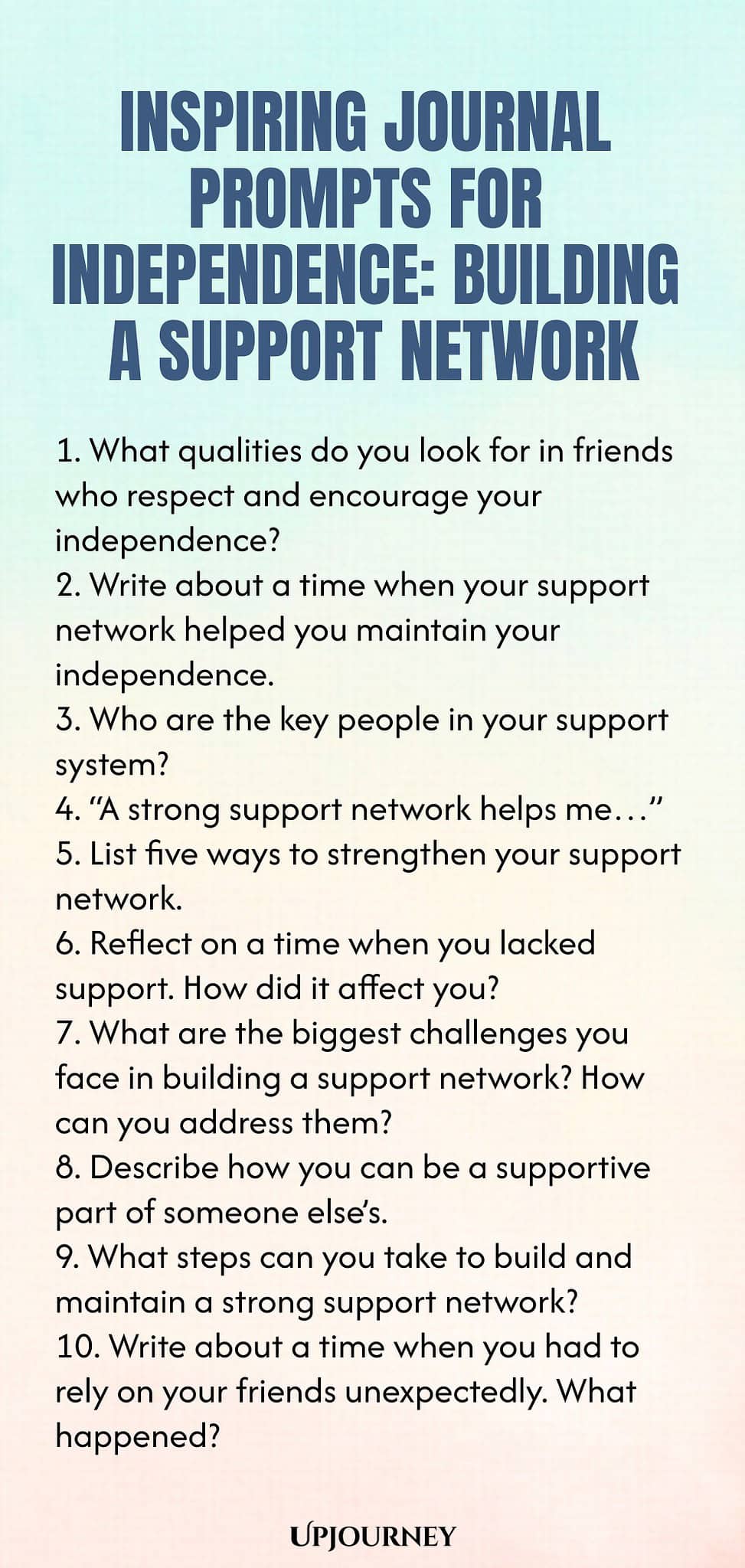 140 Inspiring Journal Prompts for Independence