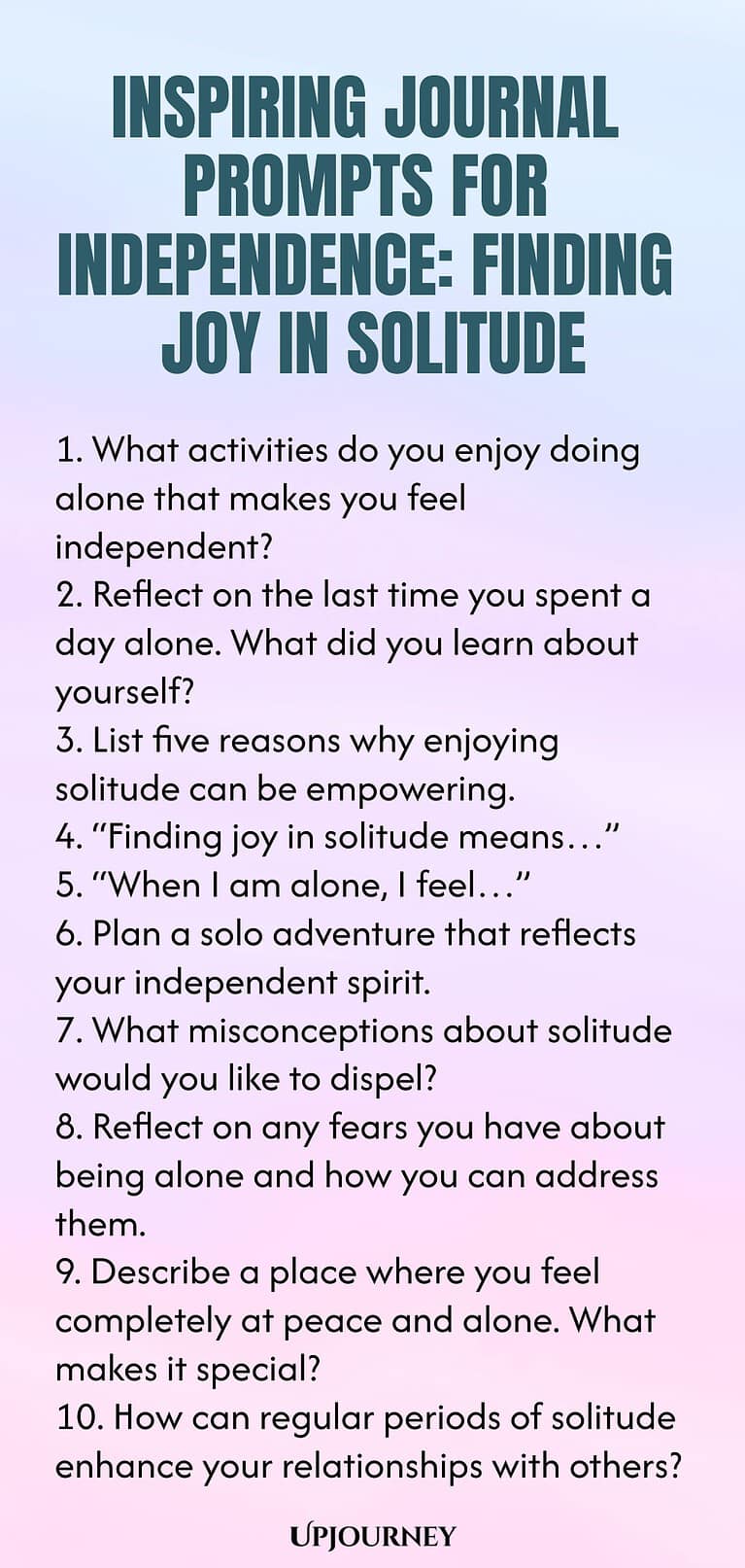 140 Inspiring Journal Prompts for Independence