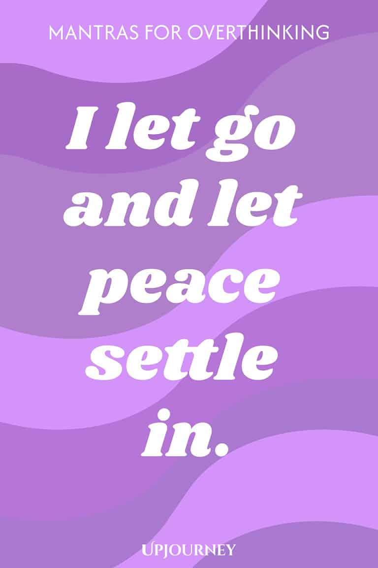 100+ Mantras for Overthinking
