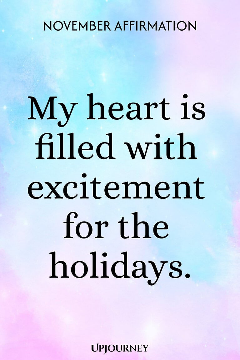120 November Affirmations for Warmth and Reflection