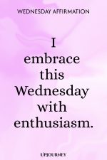 80+ Wednesday Affirmations for Midweek Motivation