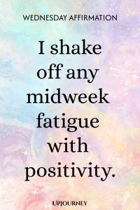 80+ Wednesday Affirmations for Midweek Motivation