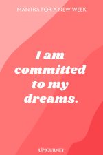 90+ Mantras for a New Week