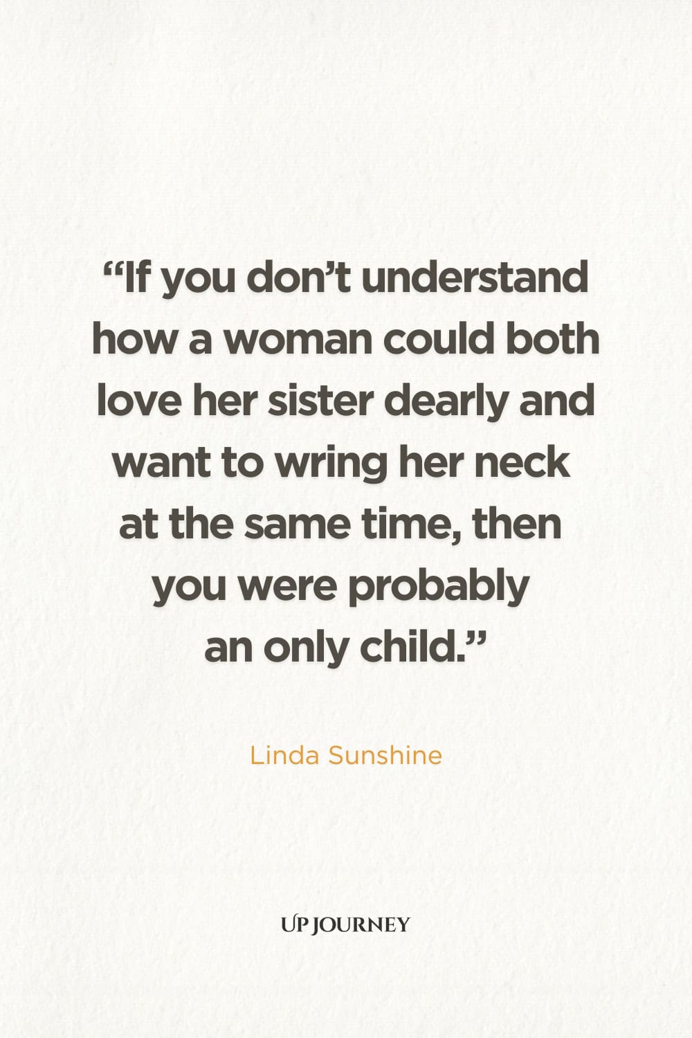 100+ Best Sister Quotes That Will Make You Cherish Her More